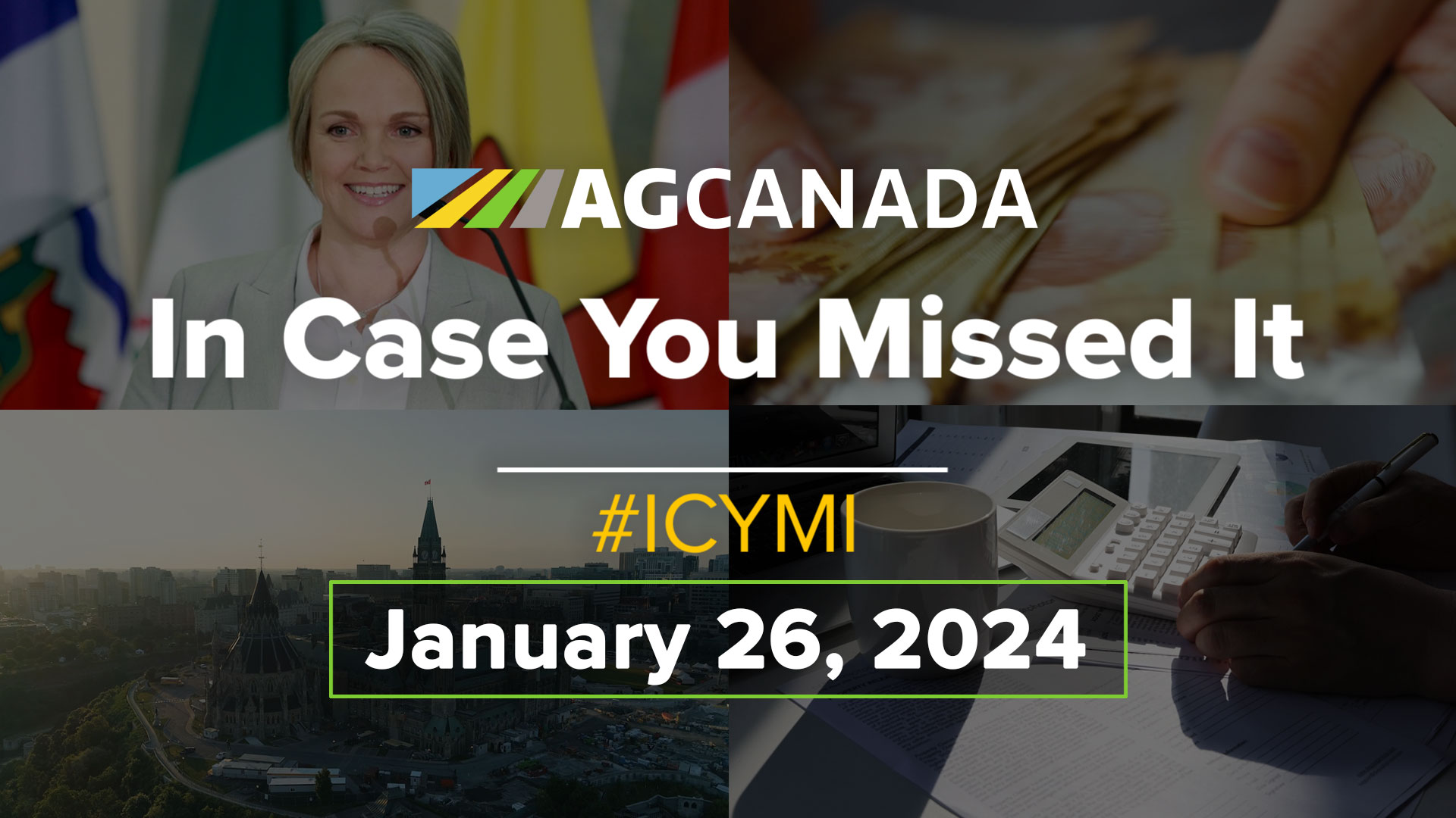 AGCanadaTV: In Case You Missed It – Your National Ag News Recap for Jan ...